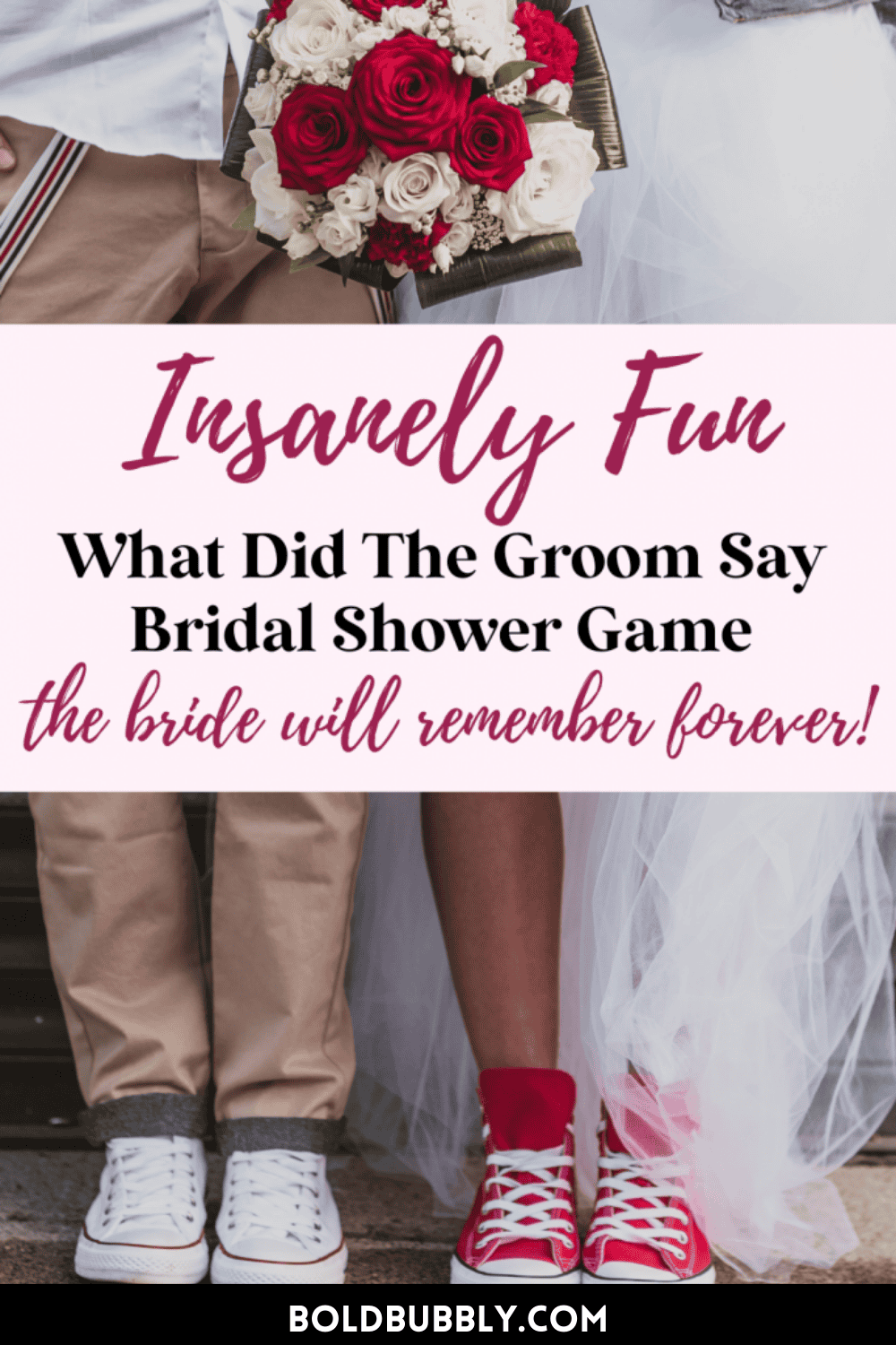 Insanely Fun What Did The Groom Say Game - Bold & Bubbly