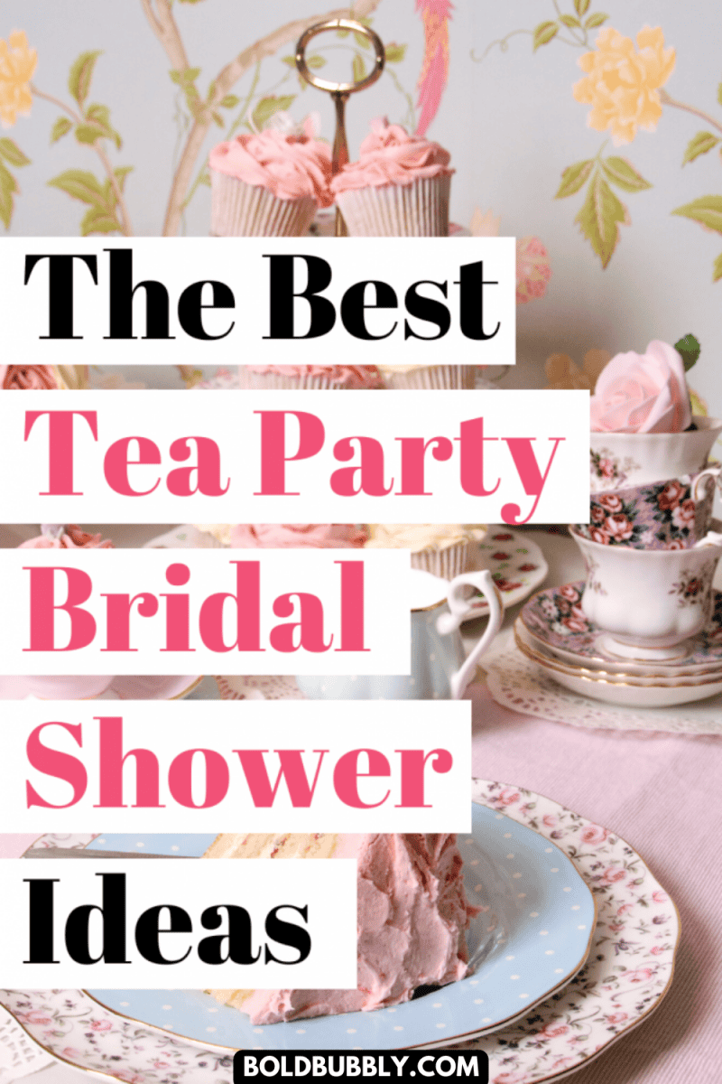 16 Of The Best Tea Party Bridal Shower Ideas - Bold & Bubbly 16 Of The Best Tea Party Bridal Shower Ideas - Bold & Bubbly