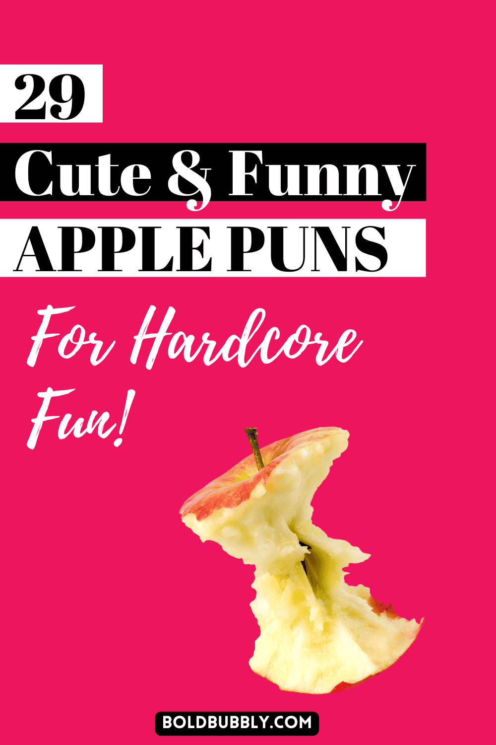 Apple Puns That Will Make You Laugh To The Core - Bold & Bubbly