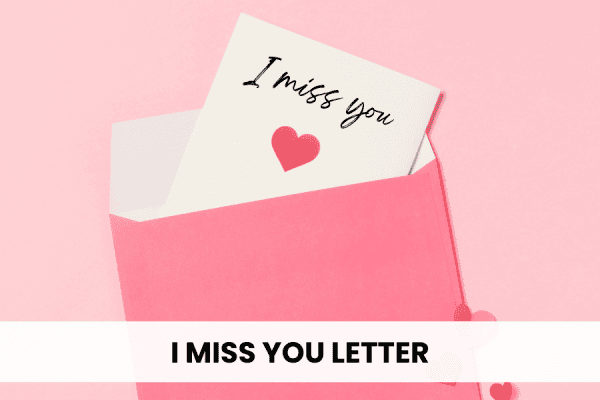 Romantic I Miss You Letter Ideas For Him - Bold & Bubbly