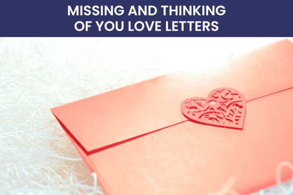 Romantic I Miss You Letter Ideas For Him - Bold & Bubbly