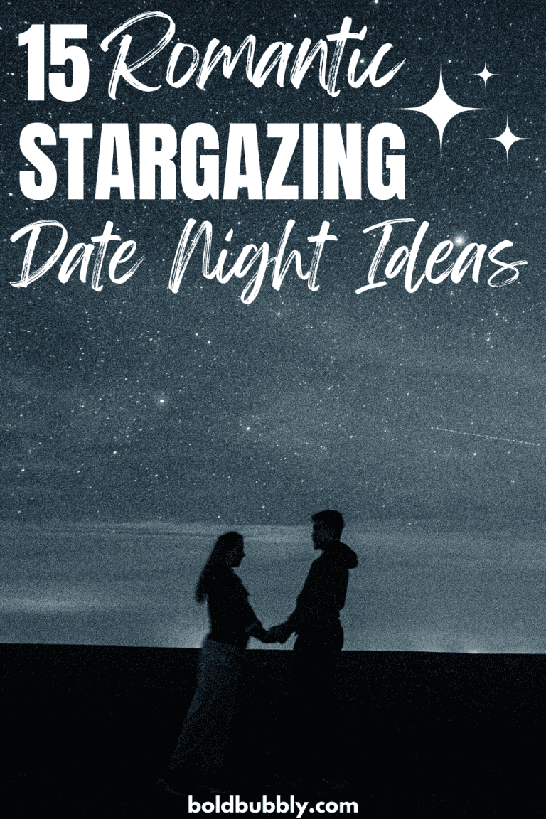 15 Romantic Stargazing Date Ideas + (Where & When To Go) - Bold & Bubbly