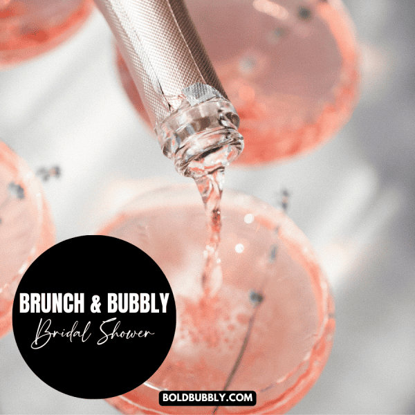 Bold & Bubbly Bridal Shower Planning Guide - Bold & Bubbly