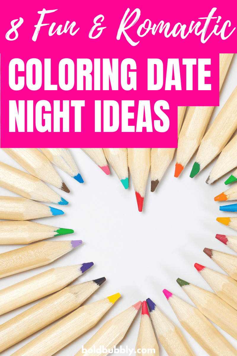 8 Creative Coloring Date Night Ideas for Romance & Connection - Bold ...