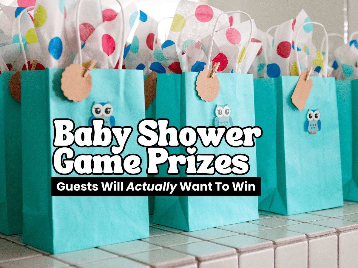 25 Baby Shower Game Prizes Guests Will Actually Want To Win - Bold & Bubbly