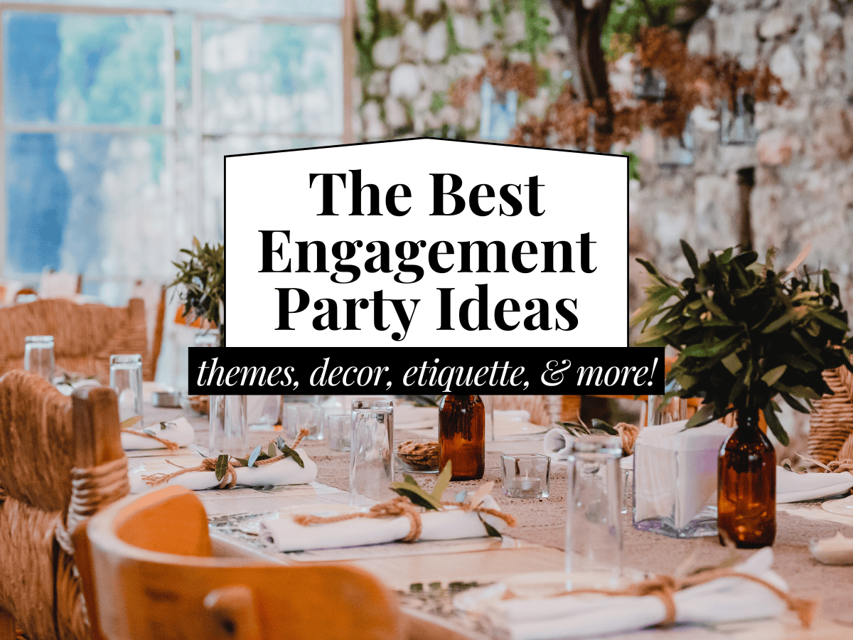 11 Engagement Party Ideas | Themes To Celebrate The Big “Yes!” - Bold ...